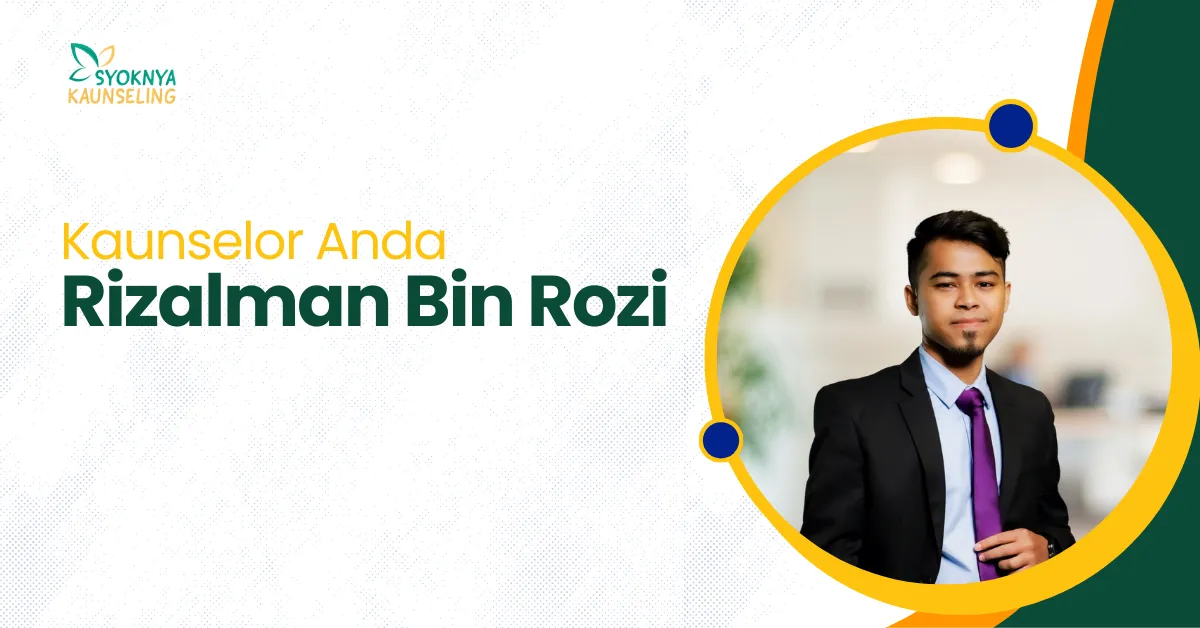 Rizalman Rozi | Kaunselor Berdaftar | Syoknya Kaunseling